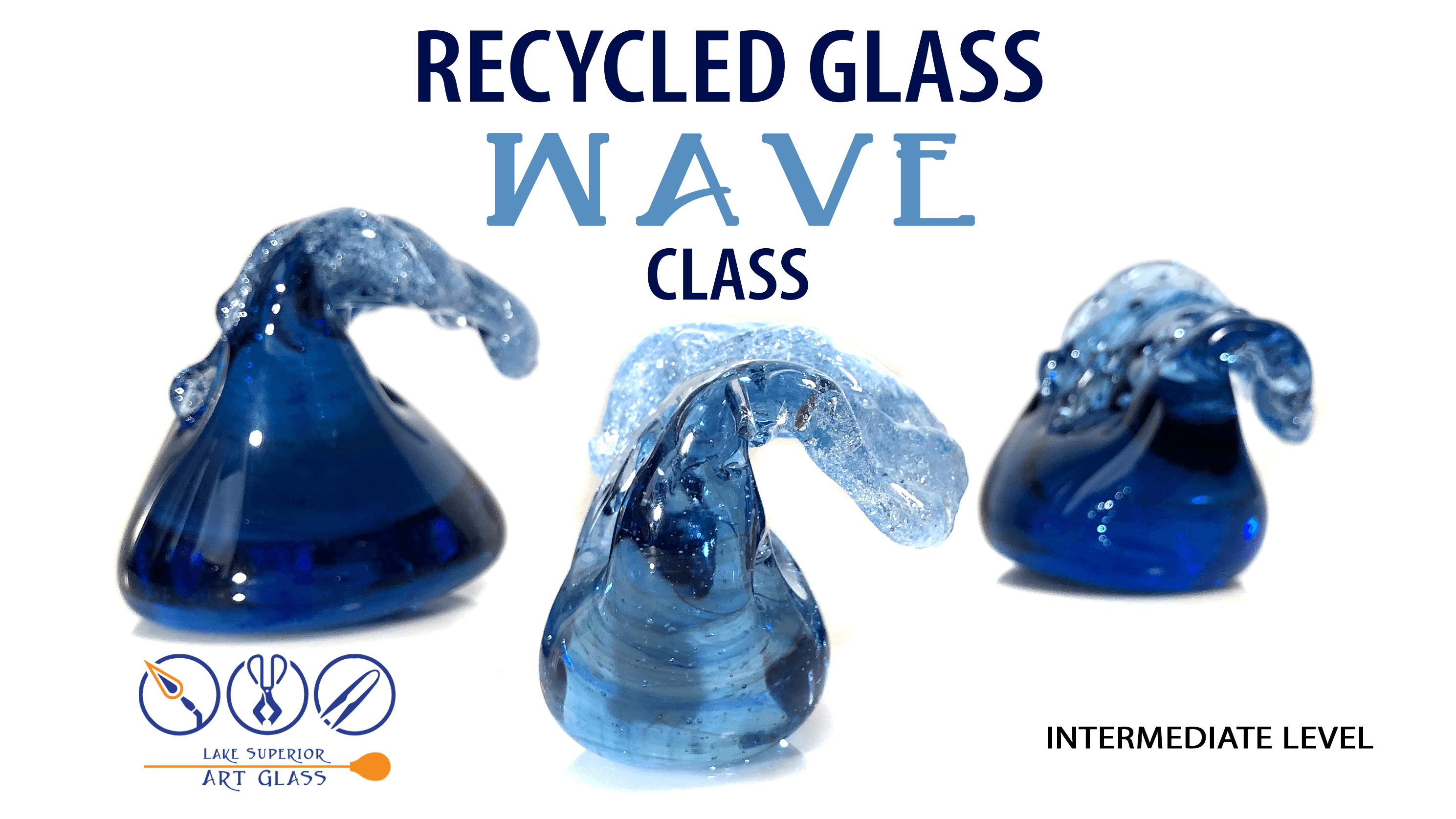 Intermediate Recycled Glass Wave Class – Lake Superior Art Glass